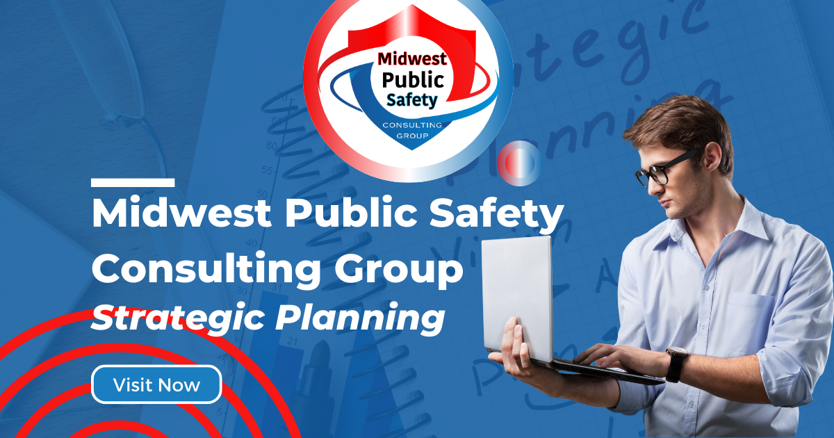Strategic Planning for Public Safety Agencies | Midwest Public Safety ...